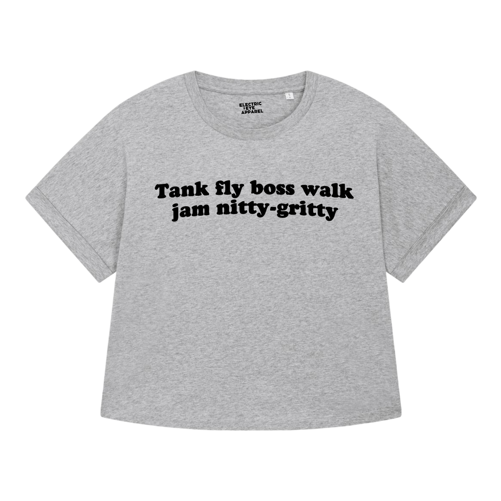 'TANK FLY BOSS WALK JAM NITTY-GRITTY' embroidered premium organic wome